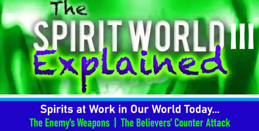 Spirit World III – TWC Virtual Academies